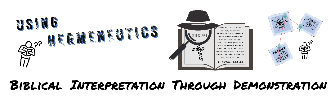 Biblical Interpretation Through Demonstration – Teaching biblical ...